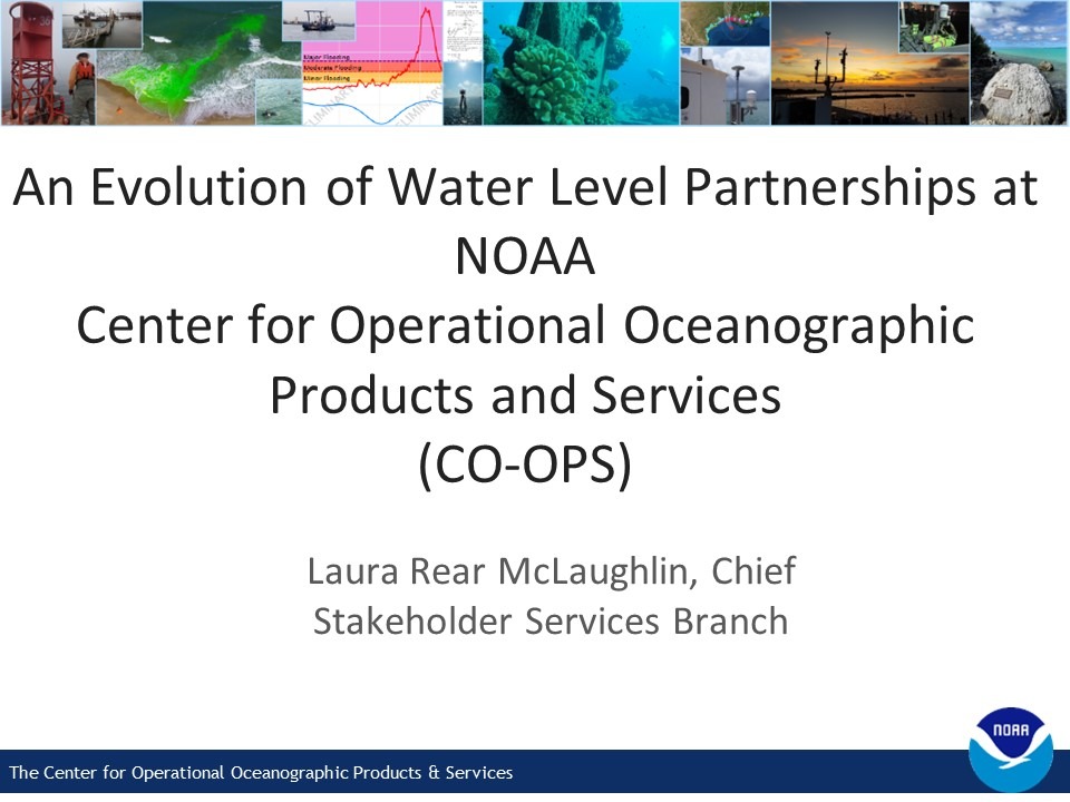 An Evolution of Water Level Partnerships at NOAA Center for Operational ...