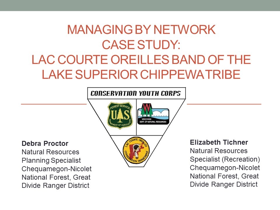 Lac Courte Oreilles Band of the Lake Superior Chippewa Tribe ...