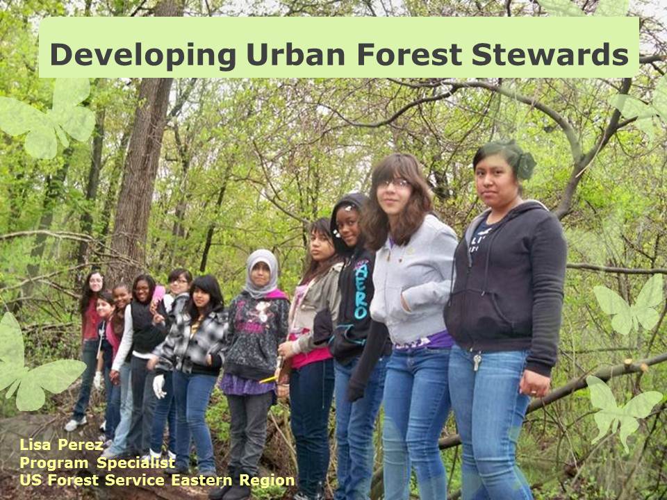 Developing Urban Forest Stewards - Partnership and Community ...