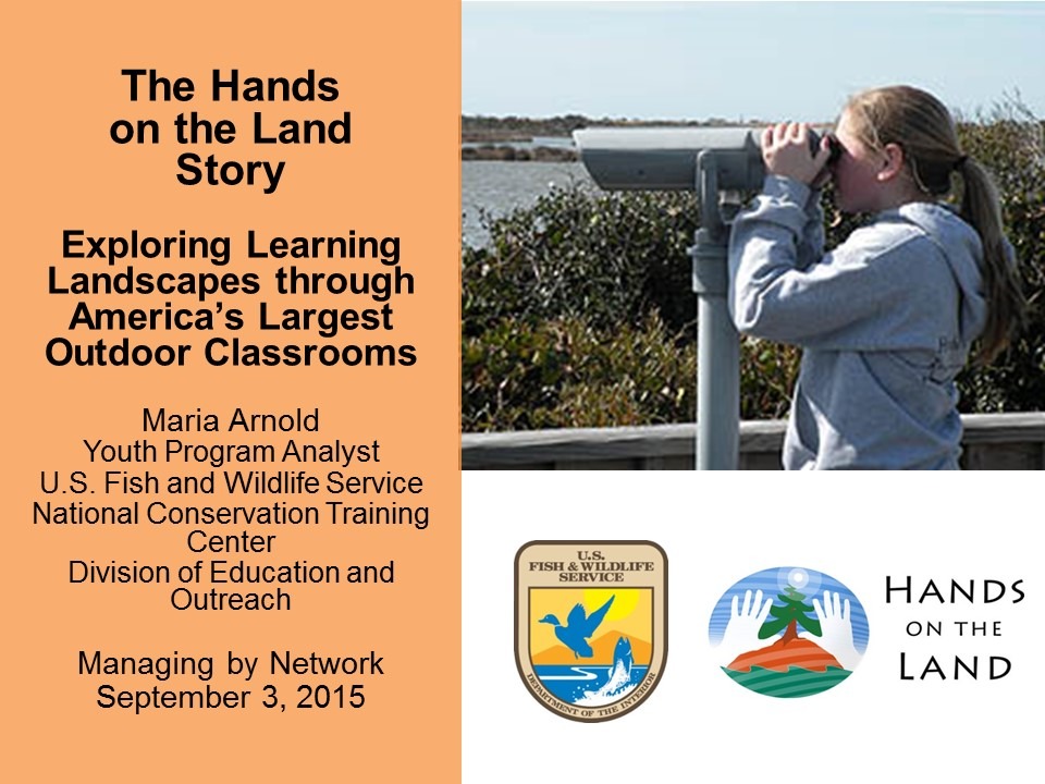 Hands on the Land Story: Exploring Learning Landscapes through America ...