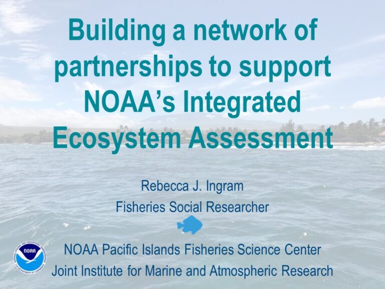 Building a Network of Partnerships to Support NOAA’s Integrated ...