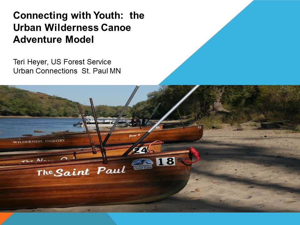 Connecting with Youth: The Urban Wilderness Canoe Adventure Model ...